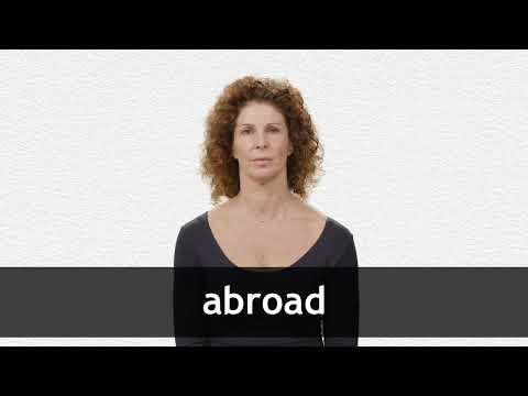 ABROAD definition in American English | Collins English Dictionary