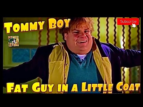 Tommy Boy Fat Guy in a Little Coat