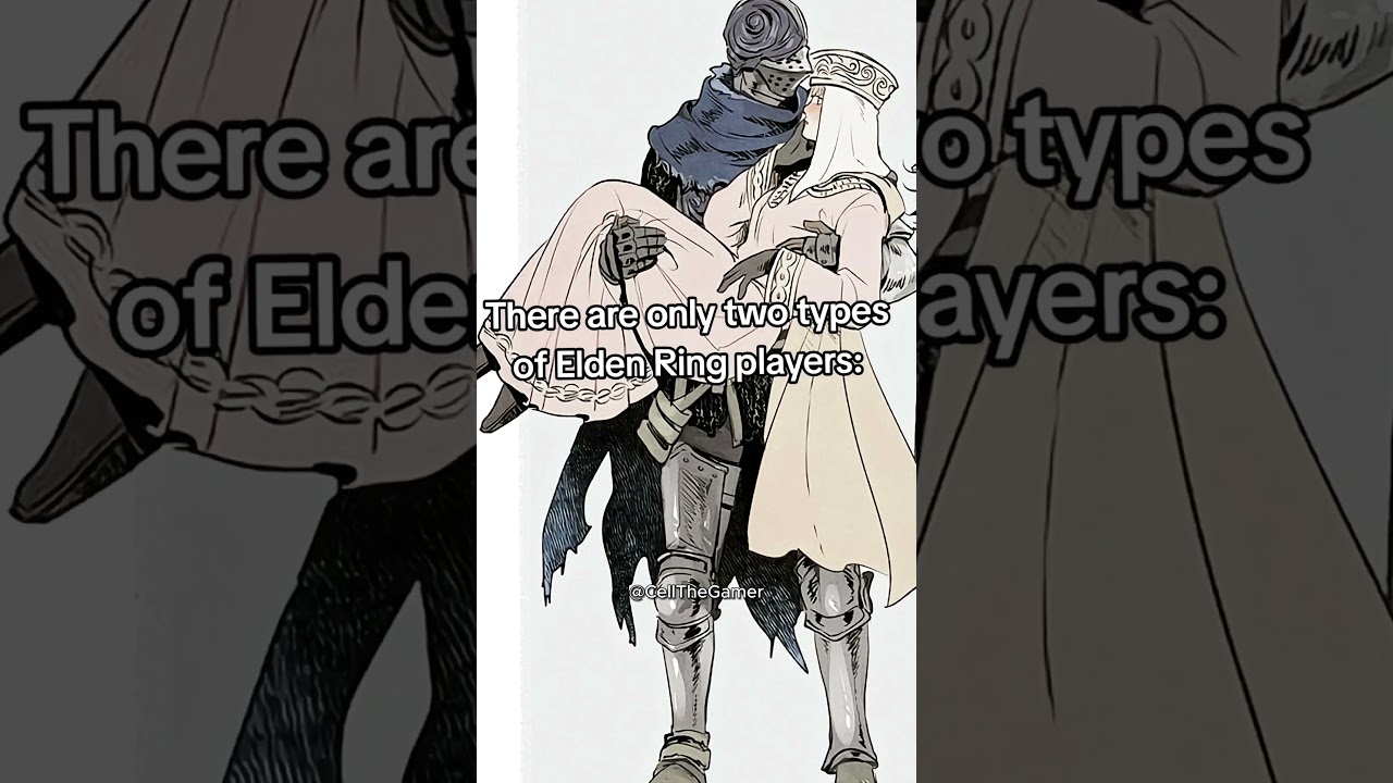 2 Types of Elden Ring Players #eldenring #eldenringdlc