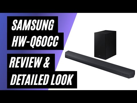 Samsung HW-Q60CC Soundbar Review & Detailed Look