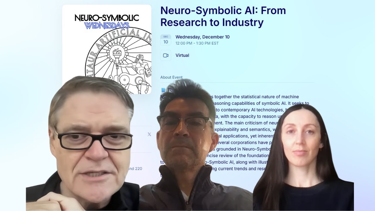 Neuro-Symbolic AI: From Research to Industry | Neuro-Symbolic Wednesdays | Centaur AI Institute