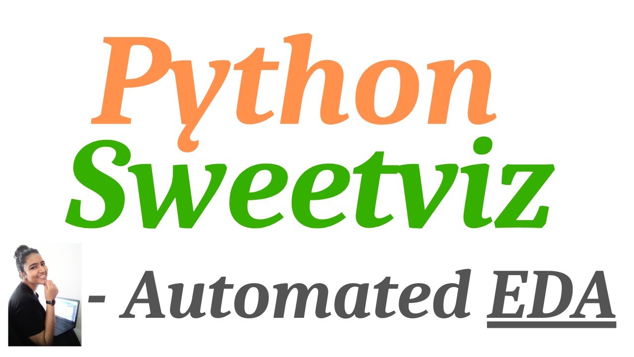 Python Sweetviz | For Automated EDA | Explorator data analysis | Data science