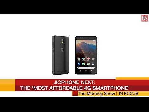 In Focus: JioPhone Next- The ‘most affordable 4G smartphone’