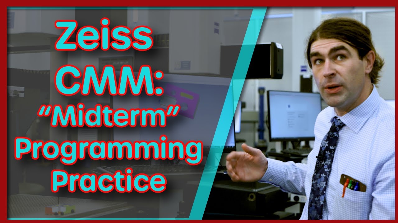Zeiss CMM: Programming Practice