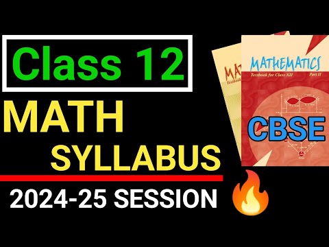 math class 12 syllabus 2024-25 | class 12 math syllabus 2024-25 | cbse class 12 math syllabus