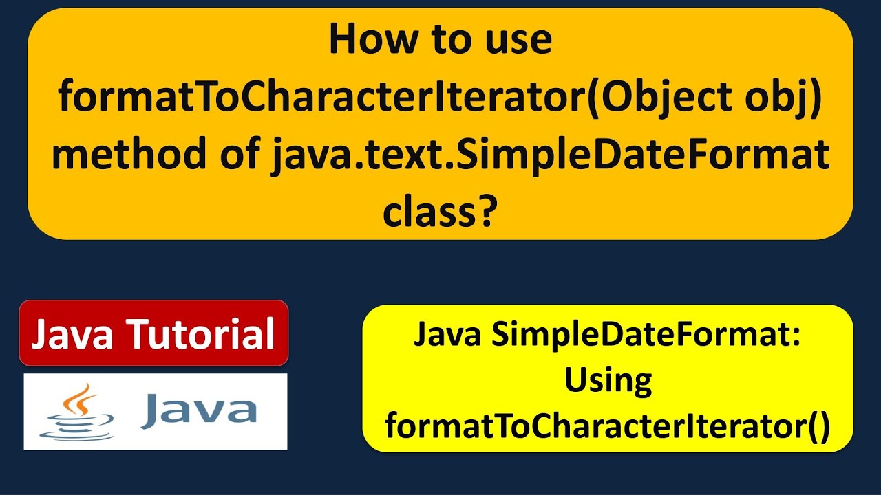 How to use formatToCharacterIterator(Object obj) method of java.text.SimpleDateFormat class?