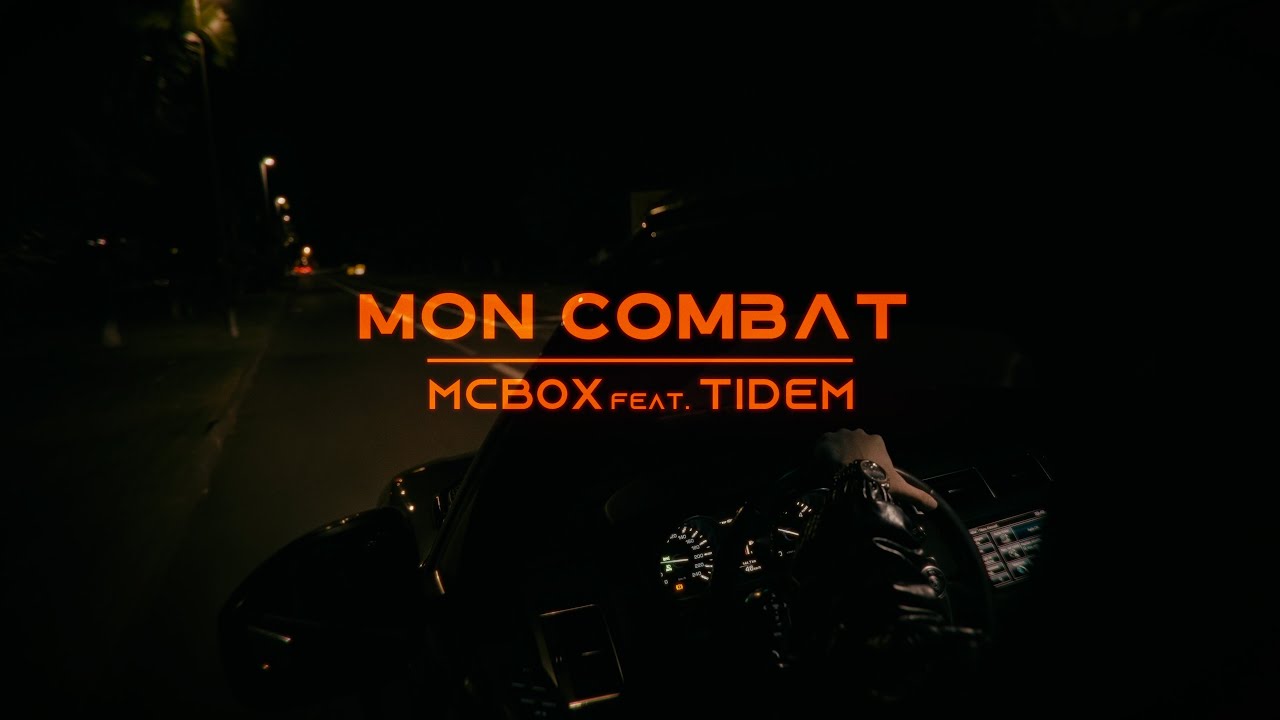 McBox x Tidem - Mon combat (Run Hit)