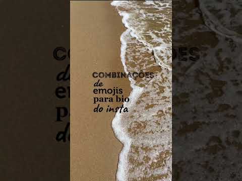 combinaรงรตes de emoji #filtrosinstagram #emoji #bio #insta