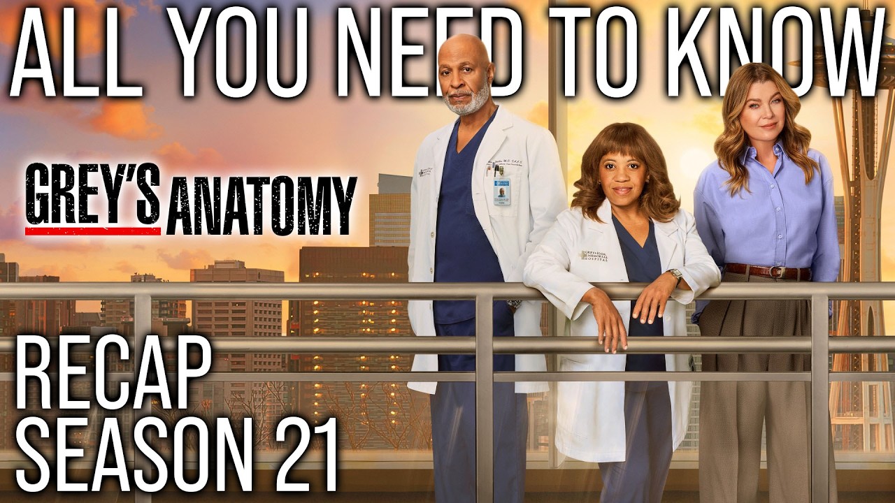 Grey’s Anatomy Season 21 Recap | Everything You Need Before Season 22