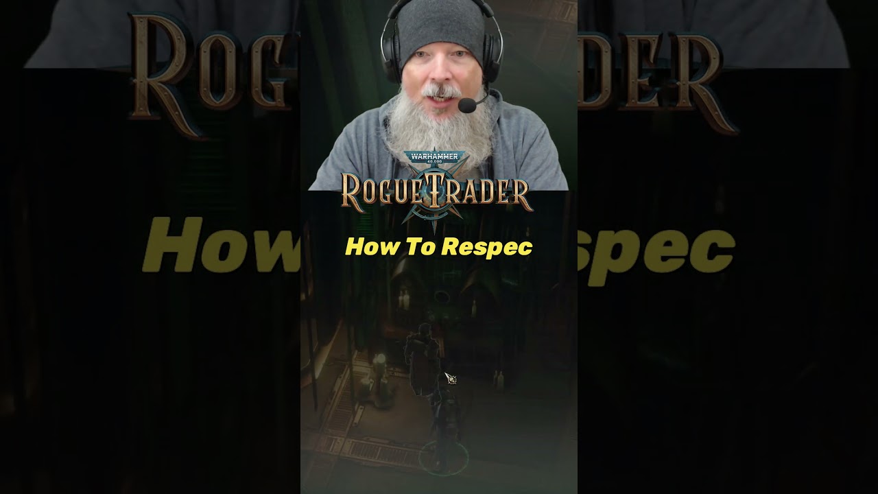 How To Respec - A WH40K: Rogue Trader Quick Tip of the Day