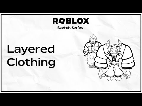 What's layered clothing on Roblox?