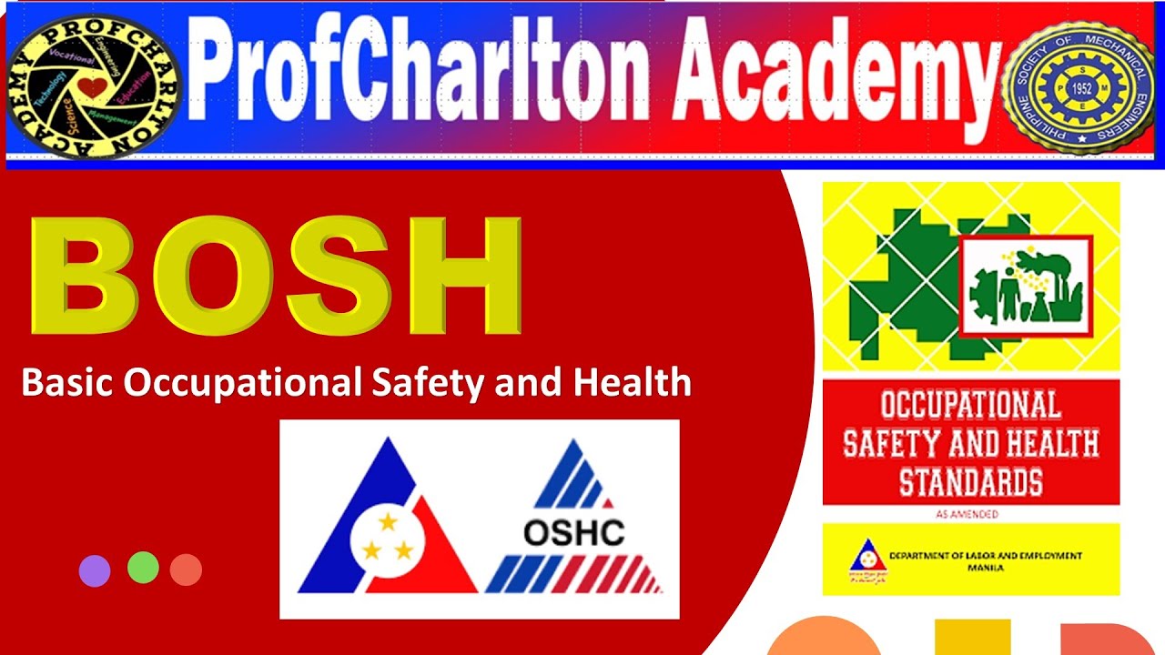 Basic Occupational Safety and  Health BOSH： ProfCharlton talks  about the  DOH   guidelines