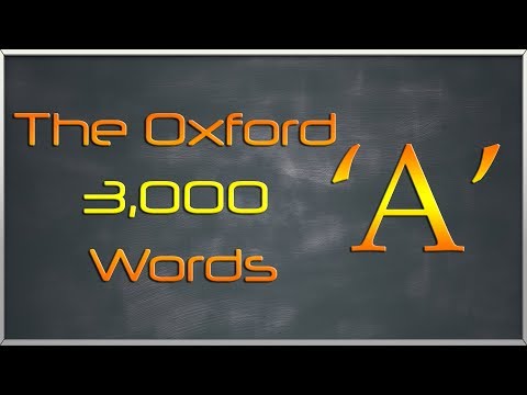 The Oxford 3000 Words List - Words starting with Letter 'A' - Learn English Words Vocabulary