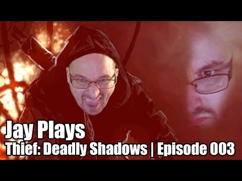 Steam Community :: Video :: Thief: Deadly Shadows | Episode 003