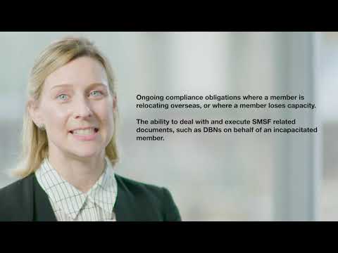 Powers of attorney and SMSFs