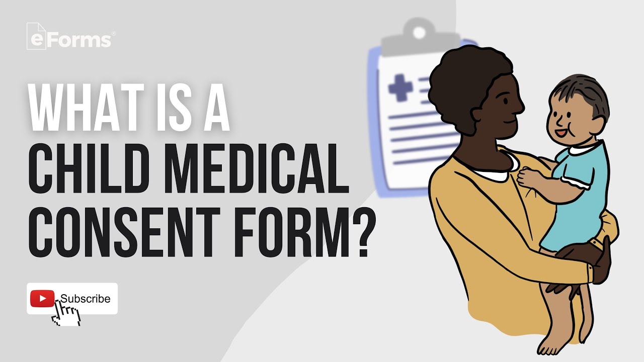 Child Medical Consent Form - EXPLAINED