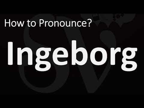 How to Pronounce Ingeborg? (CORRECTLY)