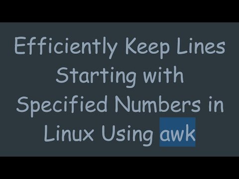 Efficiently Keep Lines Starting with Specified Numbers in Linux Using awk