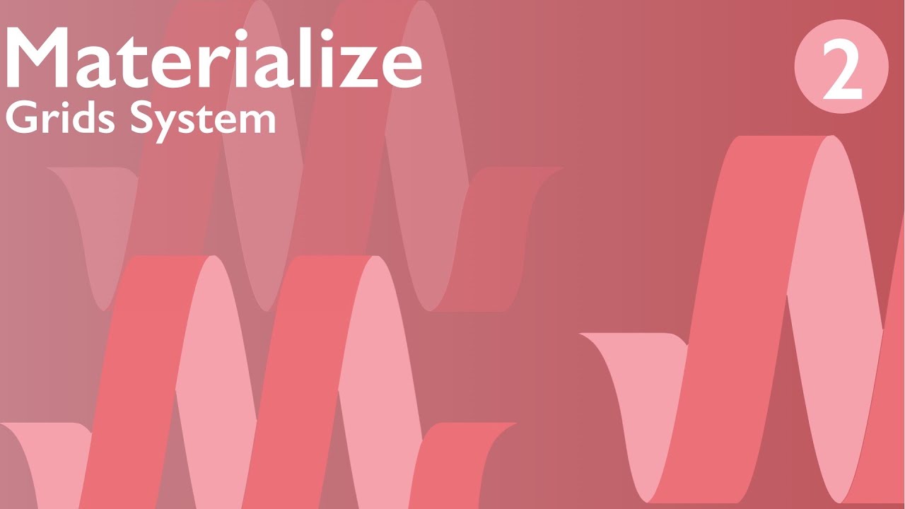 Materialize CSS Tutorial 2 - Introduction to Grid System