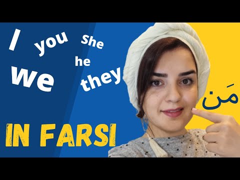 Pronouns (I, you, she, ...) in Farsi
