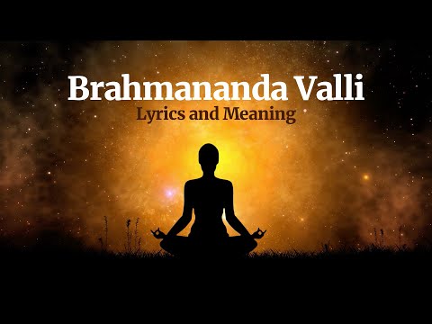 Brahmananda Valli [Taittiriya Upanishad] | With Lyrics & Meaning (Vedic Chants)