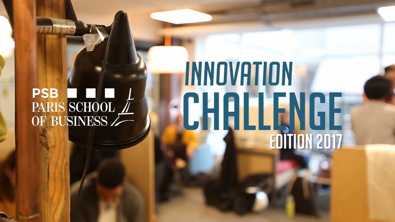 PSB Paris School of Business | Innovation Challenge 2017