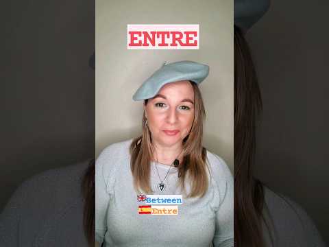 🇬🇧Between in French🇪🇸Entre en frances🇫🇷 Entre