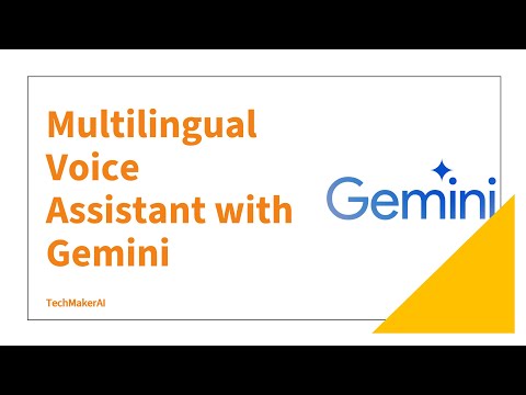 Build a Multilingual Voice Assistant with Google Gemini API and Python