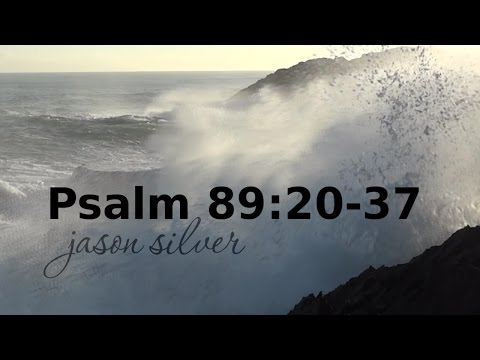 God’s Faithfulness – Psalm 89 Part 2 | Growing with God