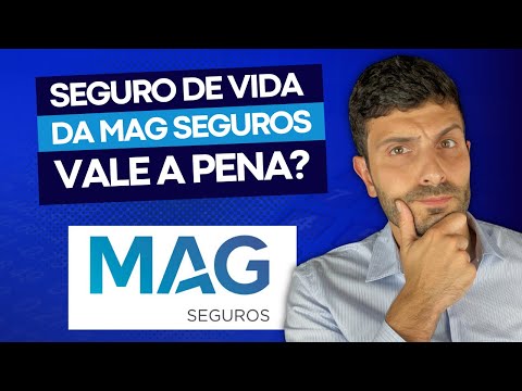 Seguro da MAG Seguros, vale a pena?