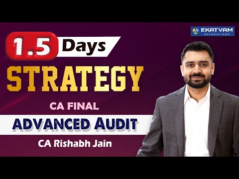 CA Final Audit May 25 Strategy to Prepare well for Exam | 1.5 Days Strategy - CA Rishabh Jain