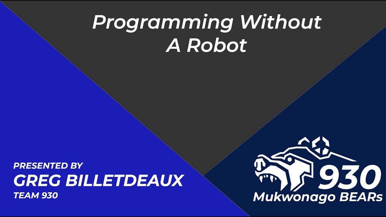 Programming Without a Robot - FRC Training Day WCTC 2025
