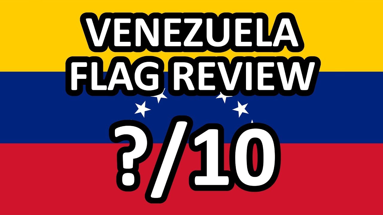 Venezuela Flag Review