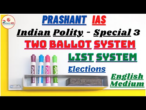 List System & Two Ballot System - Elections, Indian Polity Special Class 3, English Medium