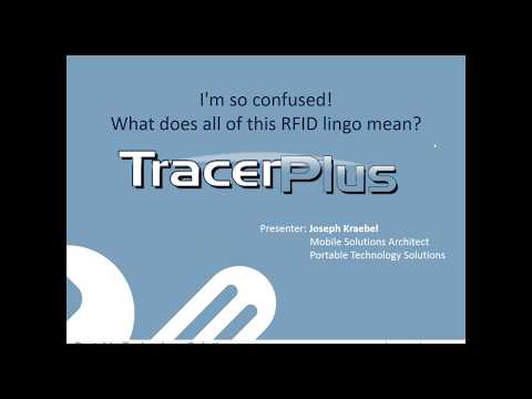 What does all of this RFID lingo mean? Joe breaks it down for the non-RFID expert.