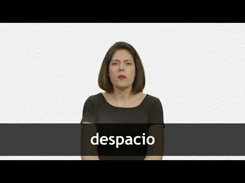 English Translation of “DESPACIO” | Collins Spanish-English Dictionary