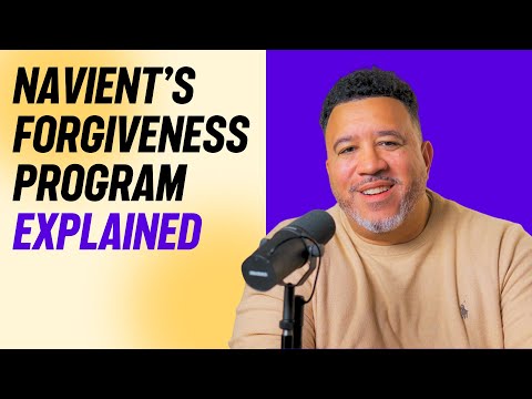 Navient's Hidden Student Loan Forgiveness Program EXPLAINED