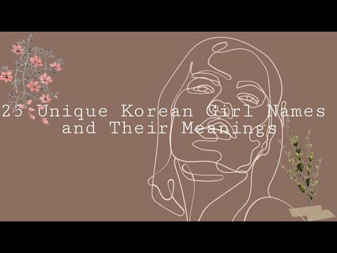 25 unique korean Girl names and their meanings||Mark