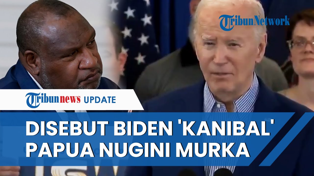 Geger! Joe Biden Sebut Tetangga RI 'Negara Kanibal', PM Papua Nugini ...