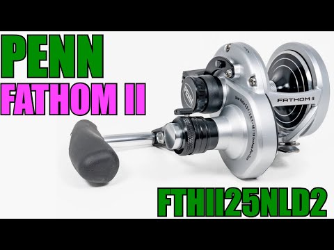 Penn FTHII25NLD2 Fathom II 2 Speed Lever Drag Reel Review | J&H Tackle