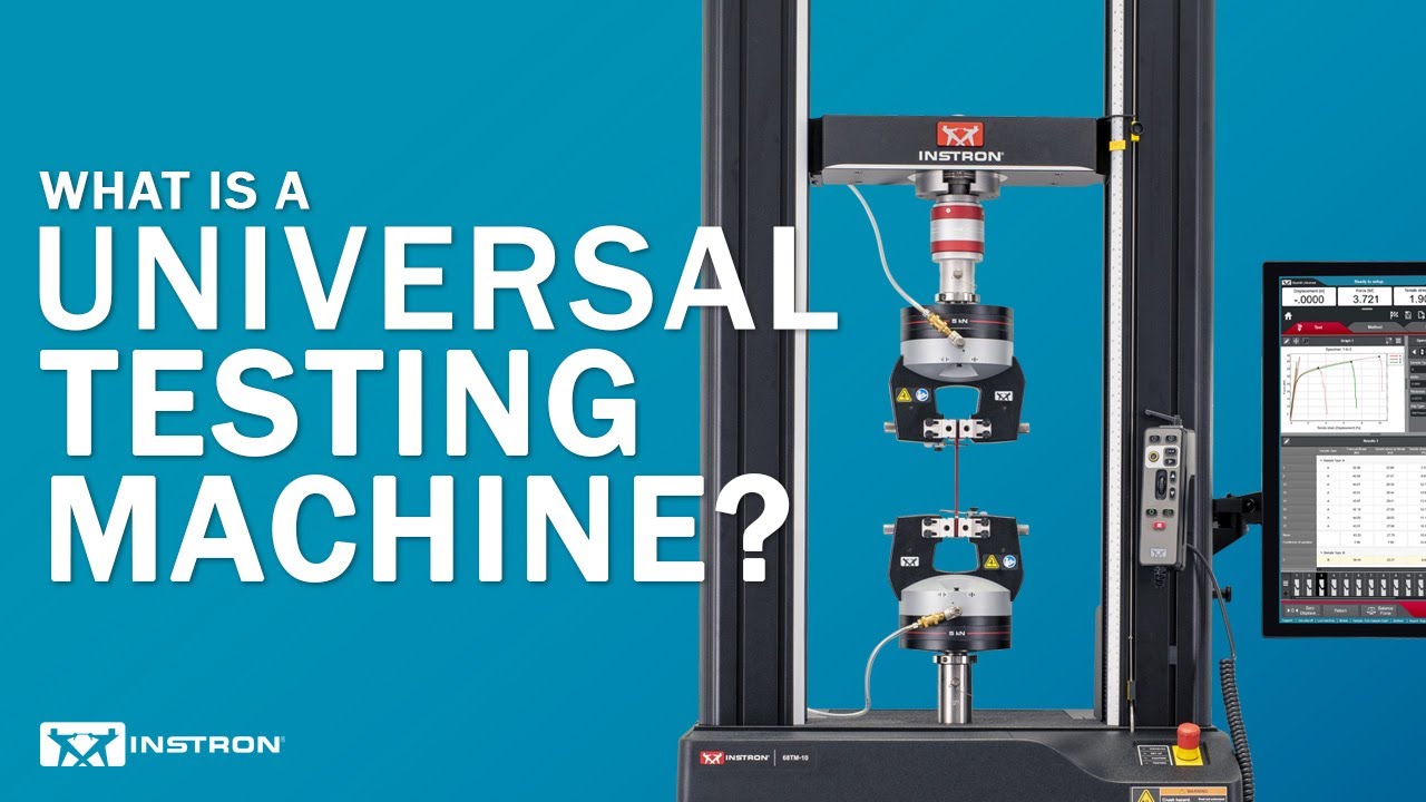 What is a Universal Testing Machine/Tensile Testing Machine?