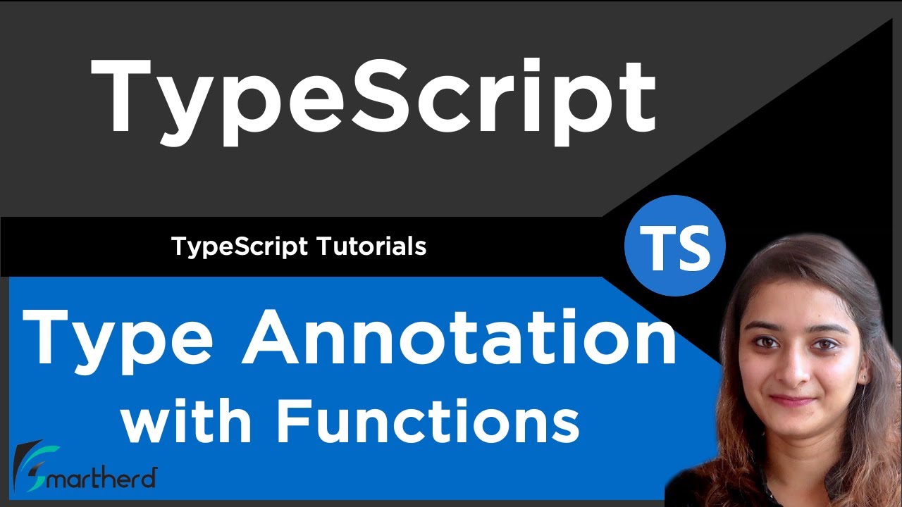 Type Annotation with Functions | TypeScript Tutorial