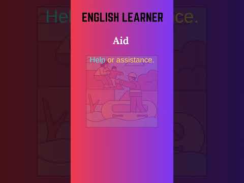 English Word - Aid - Meaning With An Example #englishwords #english #aid