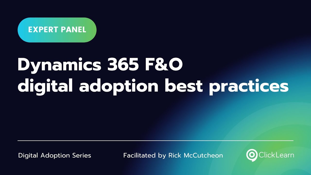 EXPERT TIPS: Dynamics 365 F&O Digital Adoption Best Practices - MSDW | Watch the reply of the ...