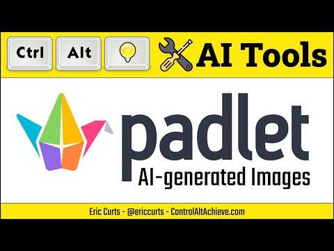 AI Tools for Schools - Padlet AI Image Generator