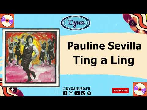 Pauline Sevilla - Ting a Ling (Official Audio)