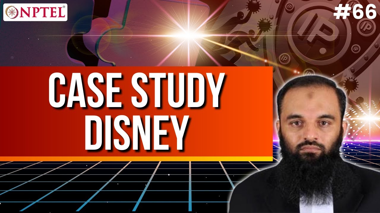 #66 Case Study Disney | Intellectual Property
