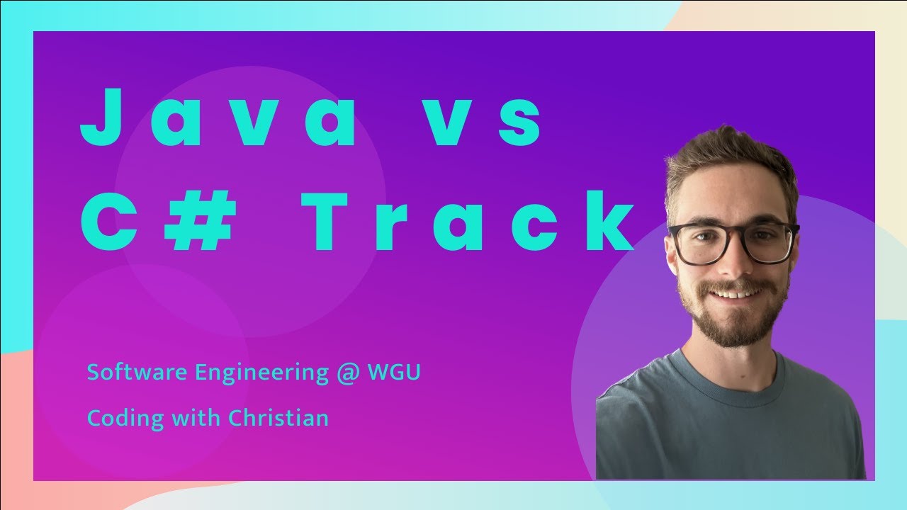 Java vs. C# Track: Making the Right Choice in WGU's Software Engineering Major