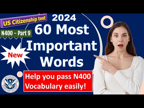 New! 2024 - 60 Most Asked Word Definitions (N400 Vocabulary) in US Citizenship Interview