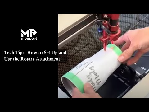How to Set Up & Use the Rotary Attachment | #monportlaser